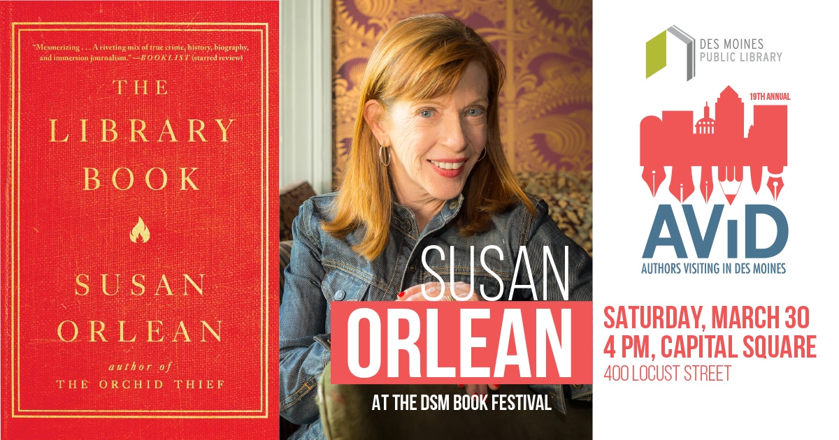 DMPL Podcast: AViD Author Susan Orlean | Des Moines Public Library