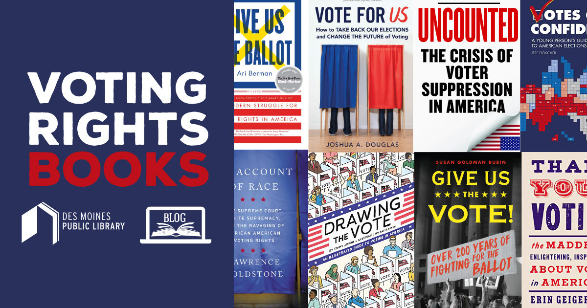 Know Your Rights: A DMPL Book List about Voting Rights and Elections ...