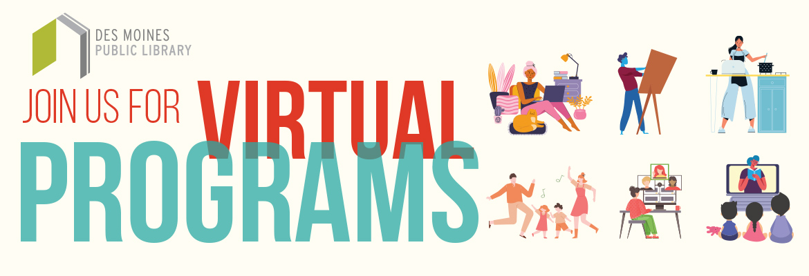 Virtual Programming | Des Moines Public Library