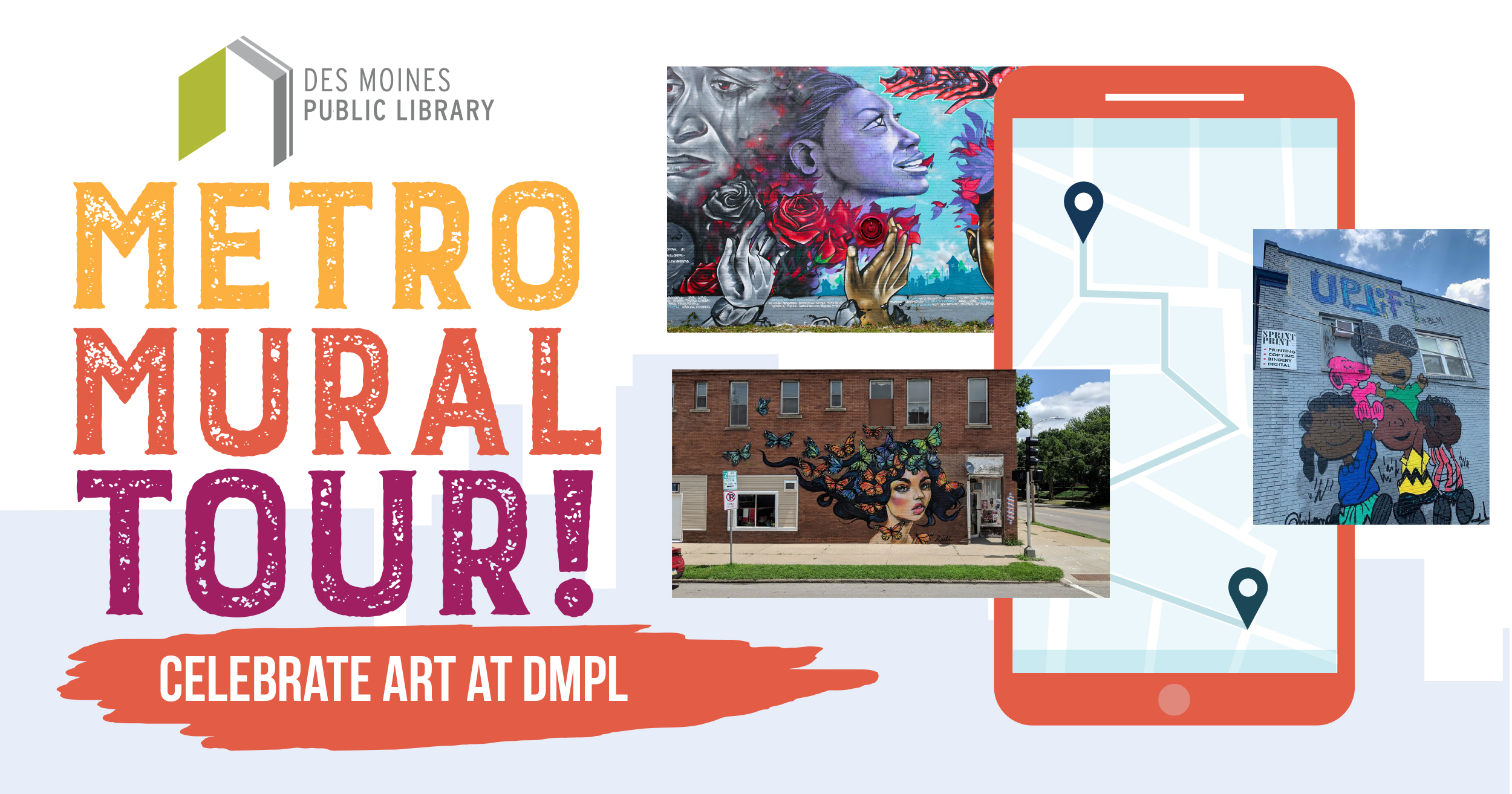 Enjoy Art on Our Metro Mural Tour | Des Moines Public Library