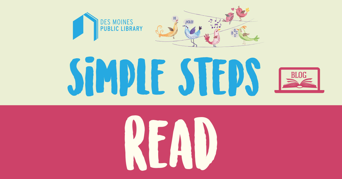 Simple Steps to Success: Read | Des Moines Public Library