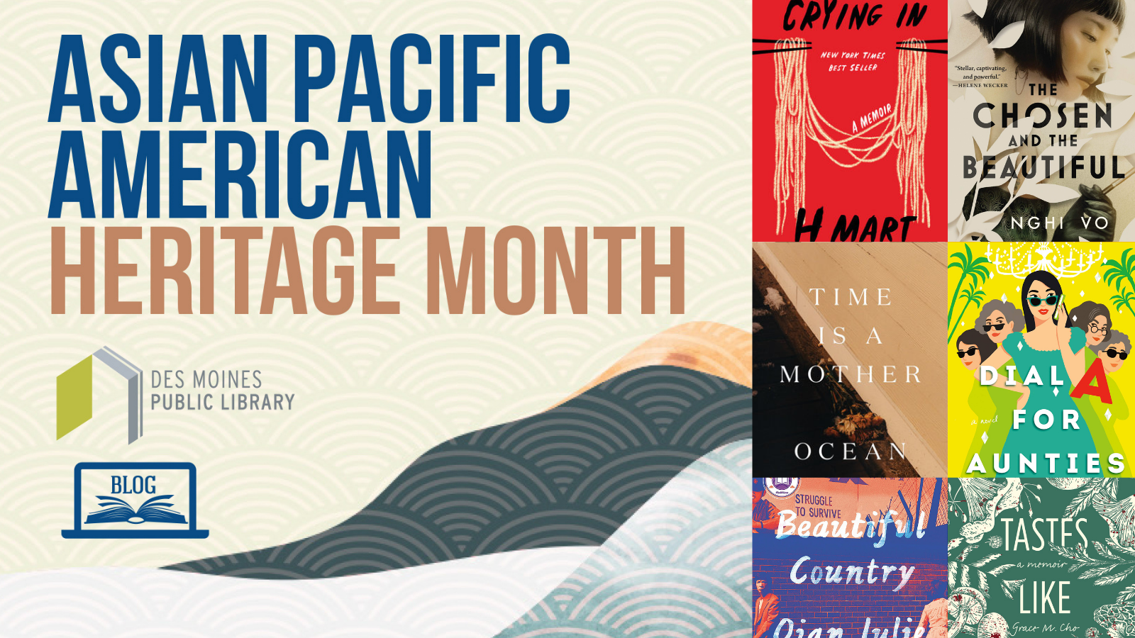 Celebrate Asian Pacific American Heritage Month | Des Moines Public Library
