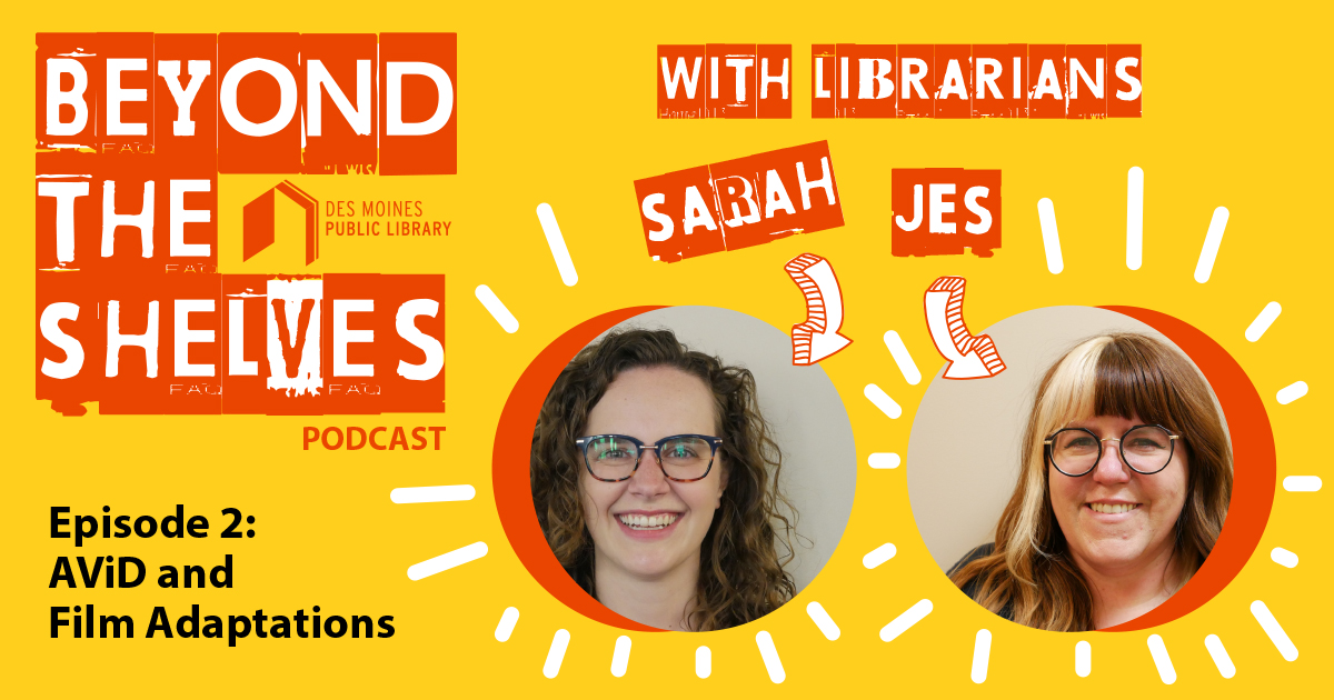 Beyond the Shelves E2: AViD and Favorite Book-to-Film Adaptations | Des ...