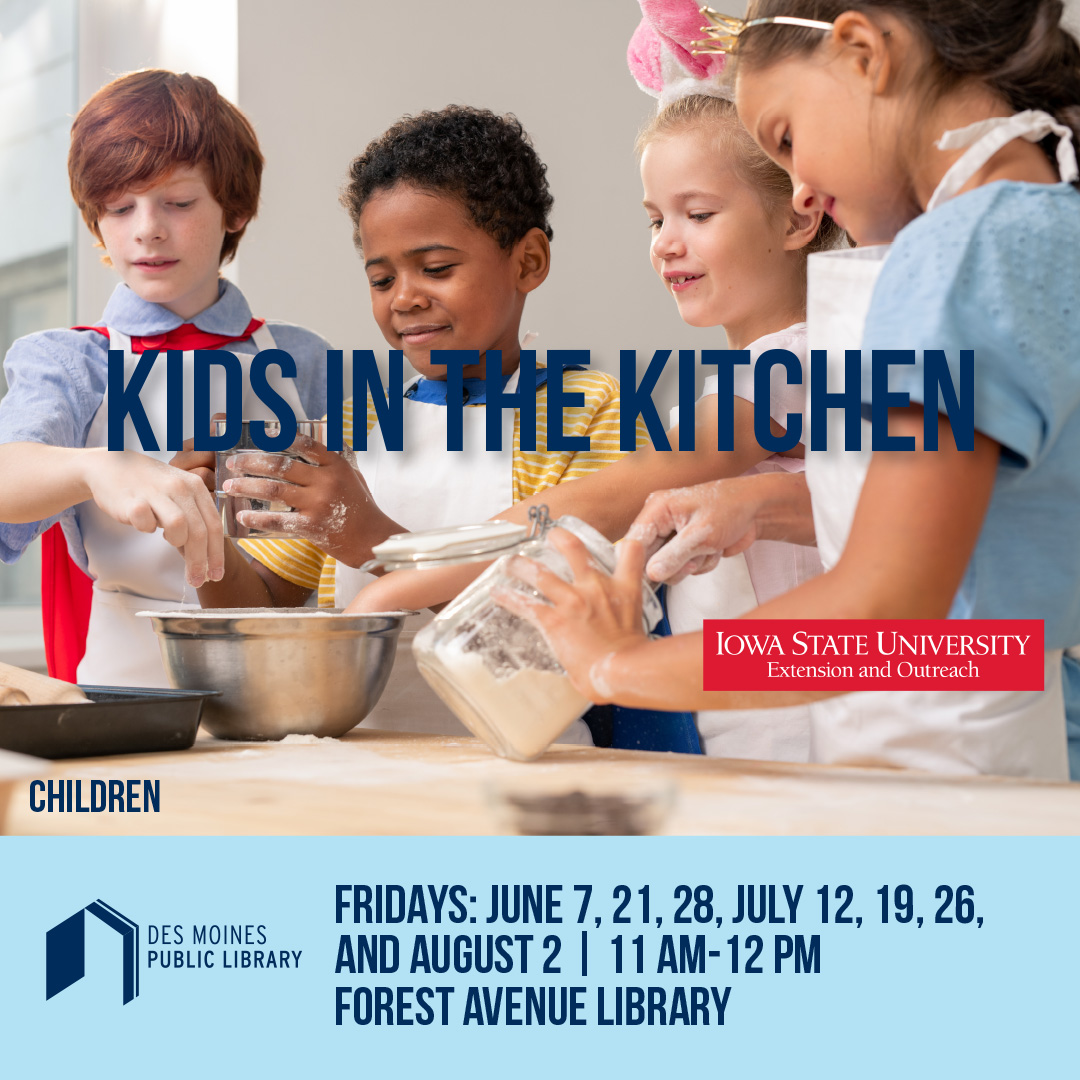 Kids in the Kitchen | Des Moines Public Library