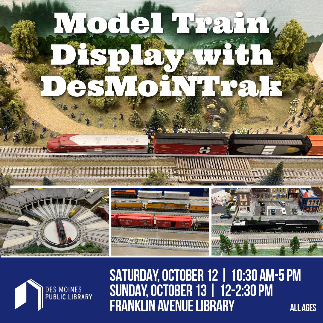 Model Train Display with DesMoiNTrak | Des Moines Public Library