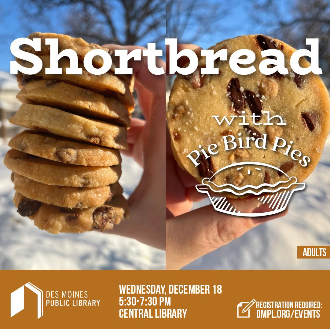 Shortbread with Pie Bird Pies | Des Moines Public Library
